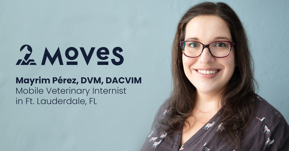 Dr. Mayrim Pérez Case Referral – MOVES | Mobile Veterinary Specialists